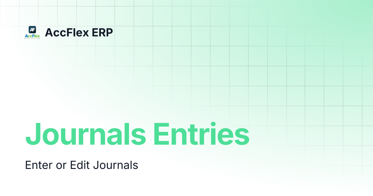 Journals Entries | AccFlex ERP